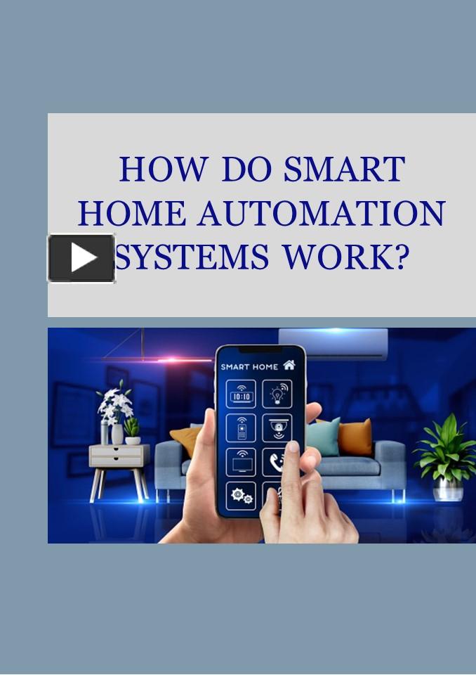 How Do Smart Home Automation Systems Work? presentation | free to download