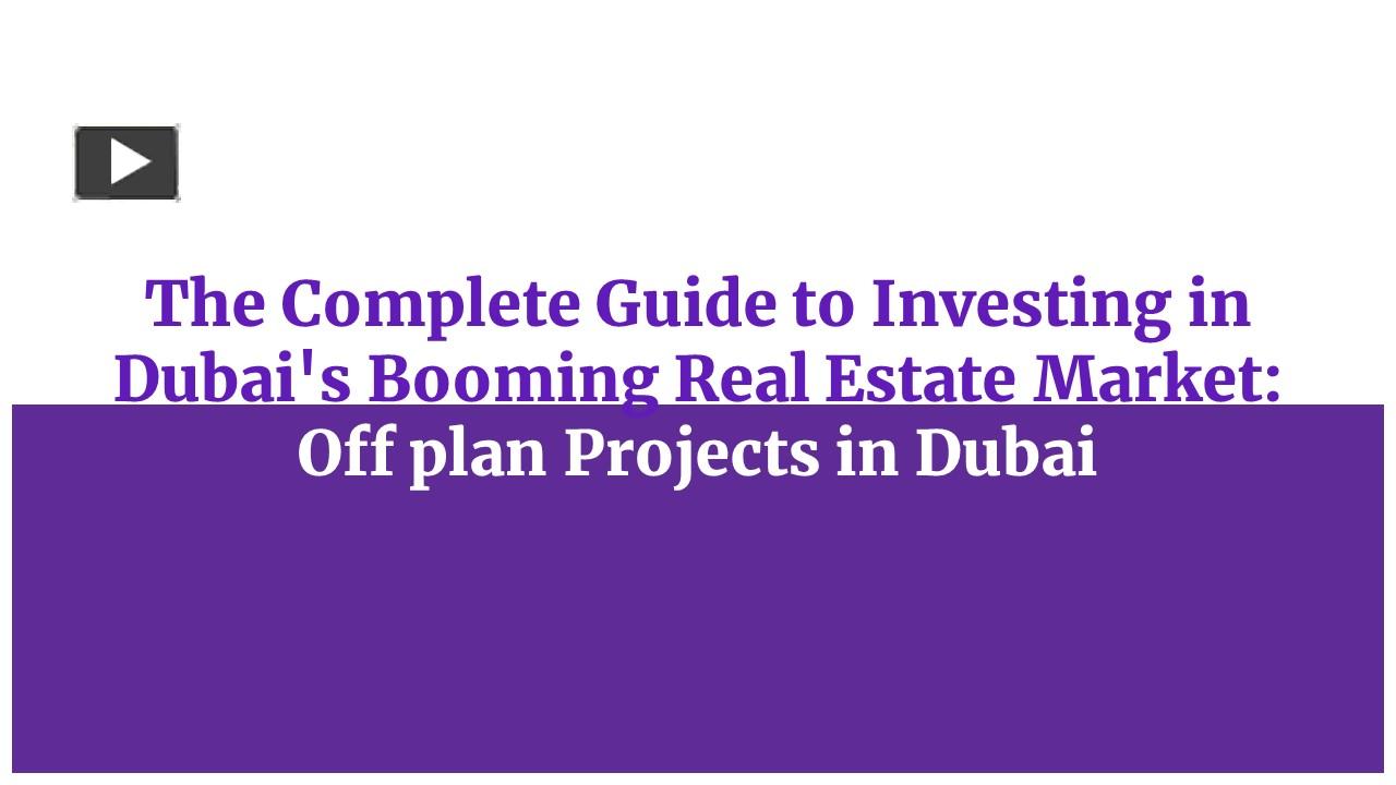 PPT – Choosing the Ideal Off Plan Project in Dubai PowerPoint ...