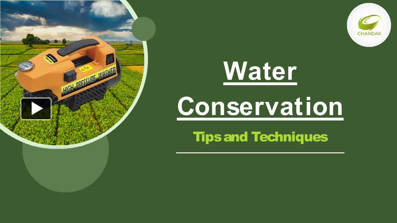 Water Conservation Tips and Technique presentation | free to download