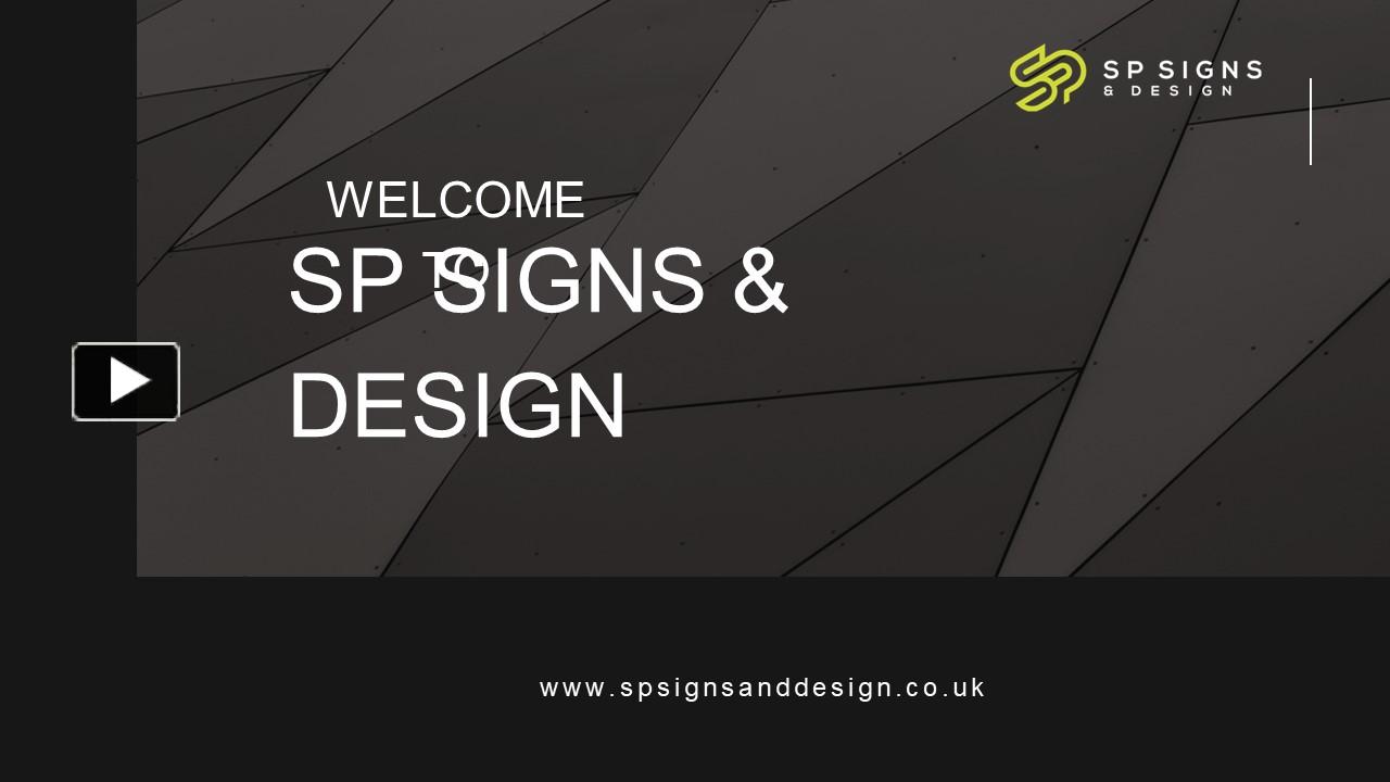 PPT – SP Signs And Design PowerPoint presentation | free to download ...