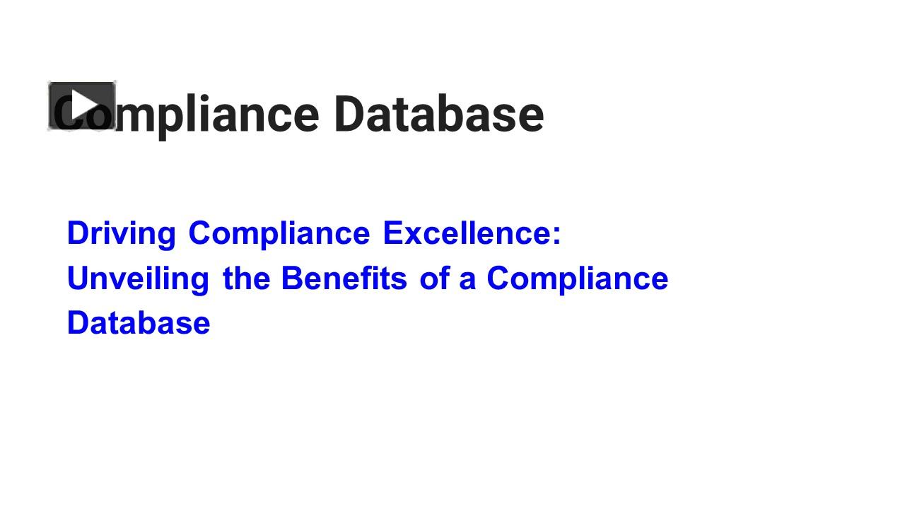 PPT – Compliance Databases PowerPoint presentation | free to download ...