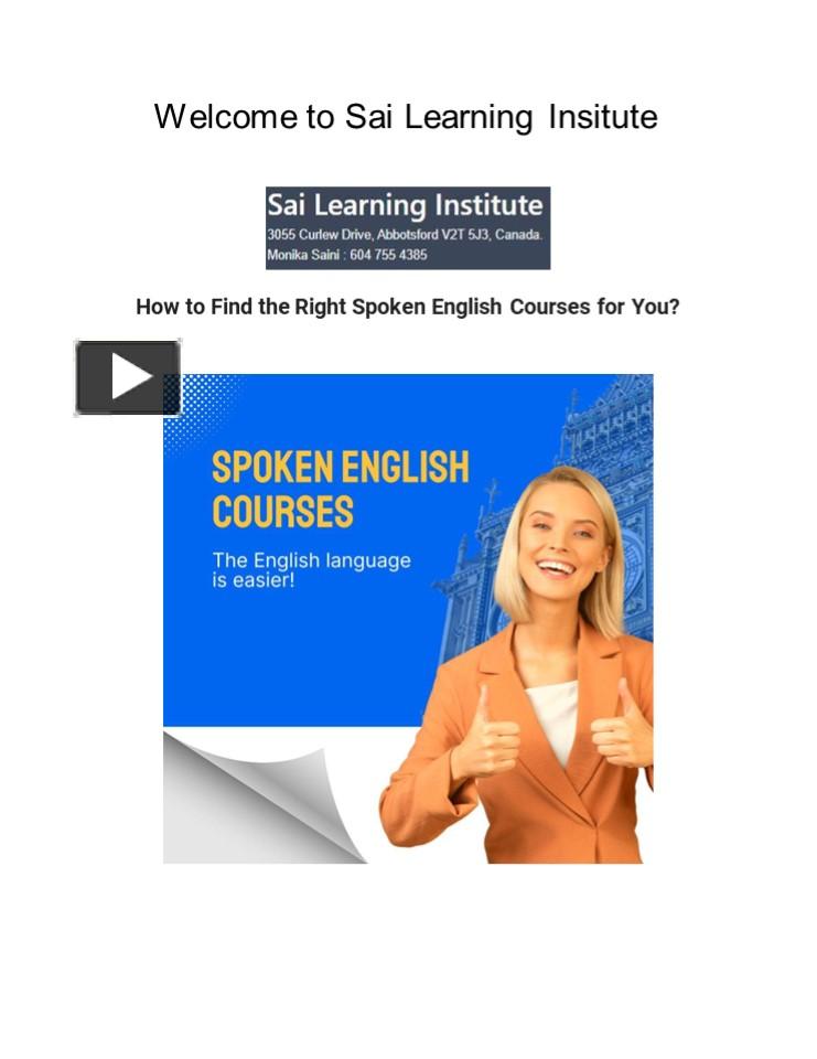 PPT – How to Find the Right Spoken English Courses for You? PowerPoint ...