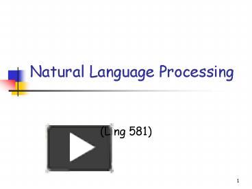 PPT – Natural Language Processing PowerPoint presentation | free to ...