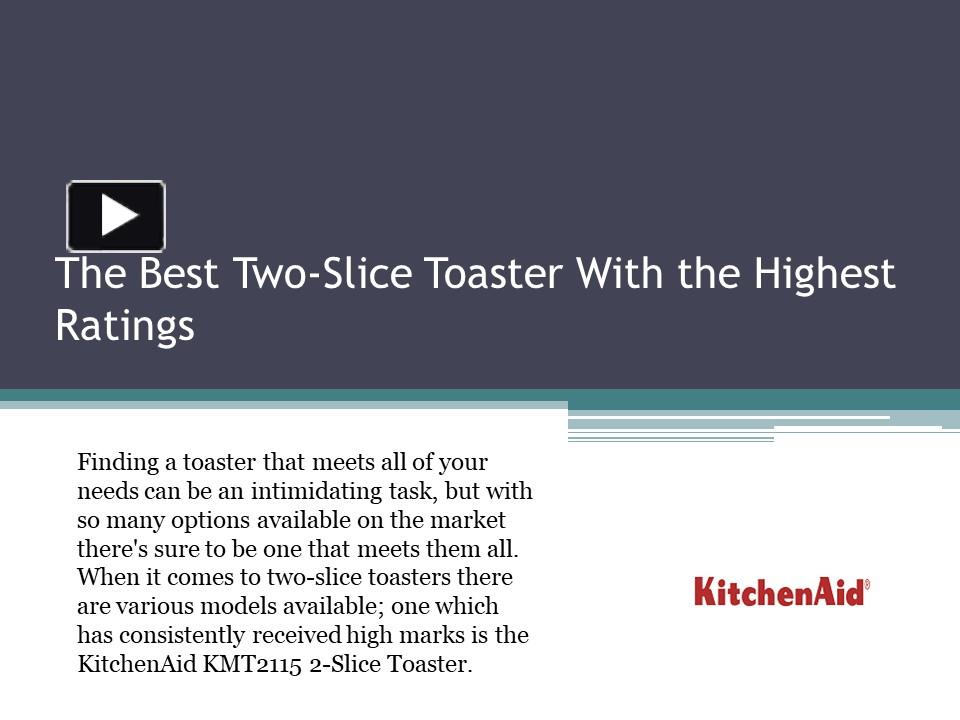 PPT – The Best Two-Slice Toaster With the Highest Ratings (1 ...