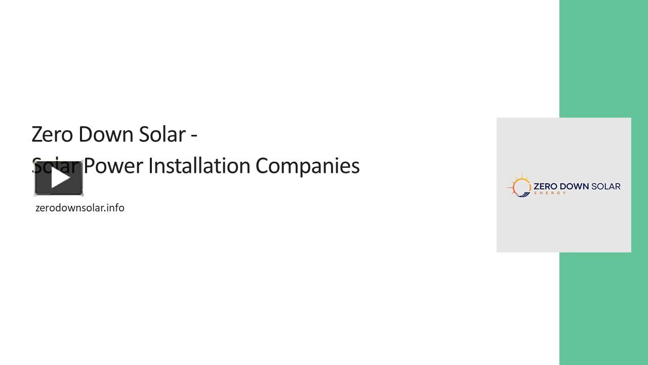PPT – Zero Down Solar - Solar Power Installation Companies PowerPoint ...