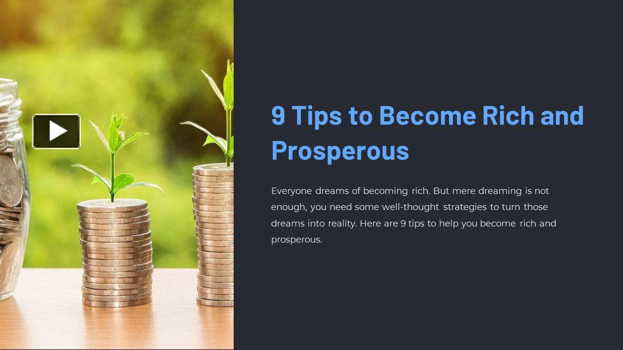 How to become rich and prosperous: 9 essential tips to become rich from ...