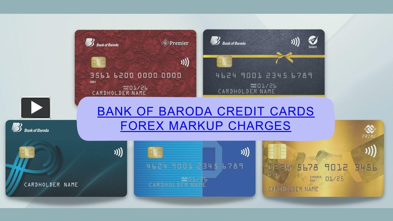 PPT – Bank of Baroda Credit Cards Forex Markup Charges PowerPoint ...