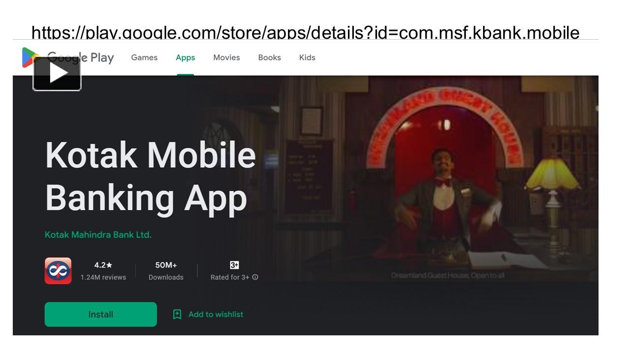 PPT – Kotak Mahindra Bank’s official mobile banking application for ...