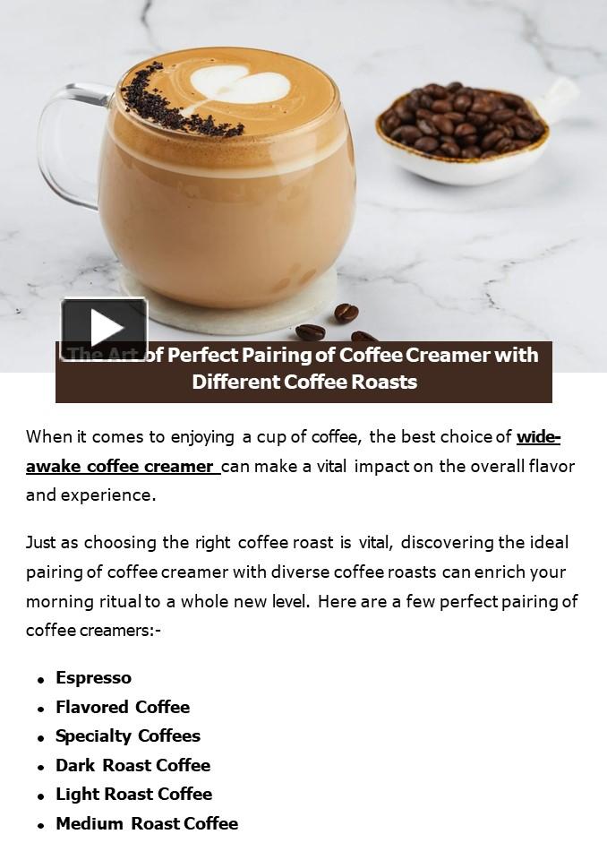 The Art of Perfect Pairing of Coffee Creamer with Different Coffee ...