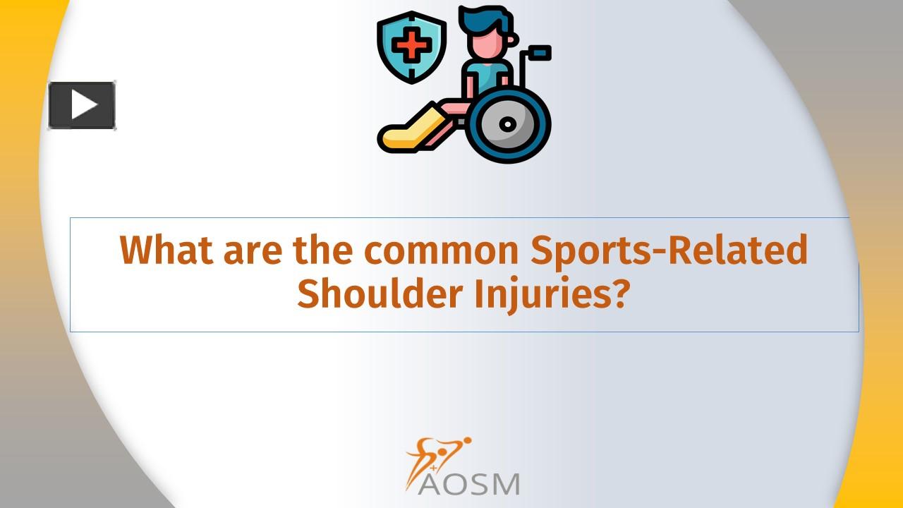 PPT – What are the common Sports-Related Shoulder Injuries? PowerPoint ...