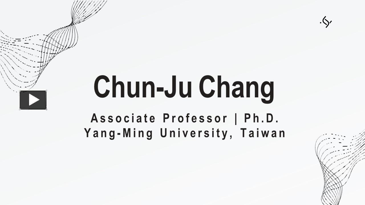 PPT – Chun-Ju Chang - A Creative and Flexible Professional PowerPoint ...