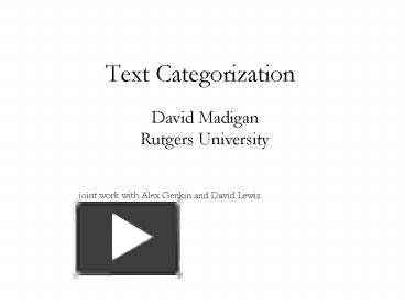 PPT – Text Categorization PowerPoint presentation | free to view - id ...
