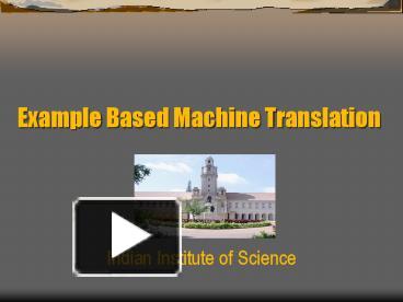 Example Based Machine Translation presentation | free to view