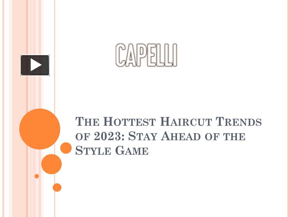 PPT – The Hottest Haircut Trends of 2023 PowerPoint presentation | free ...