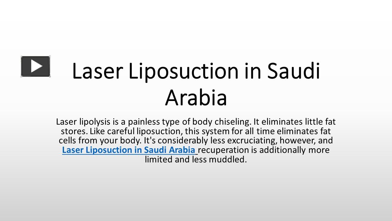 PPT – Laser Liposuction in Saudi Arabia PowerPoint presentation | free ...