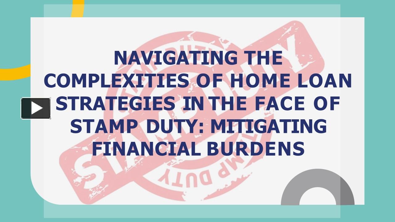 Mastering Stamp Duty: Innovative Home Loan Approaches for Financial ...