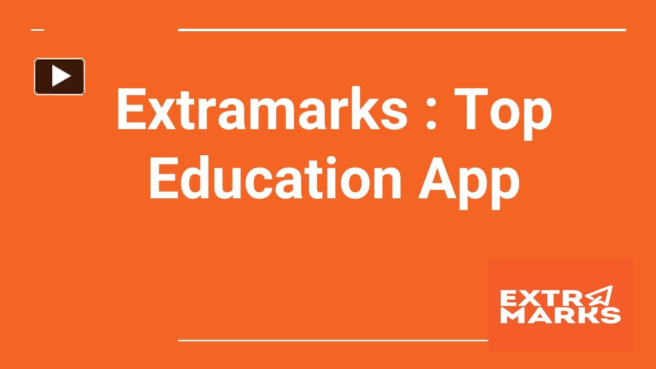 PPT – Extramarks - Best Education App For All Class Student PowerPoint ...