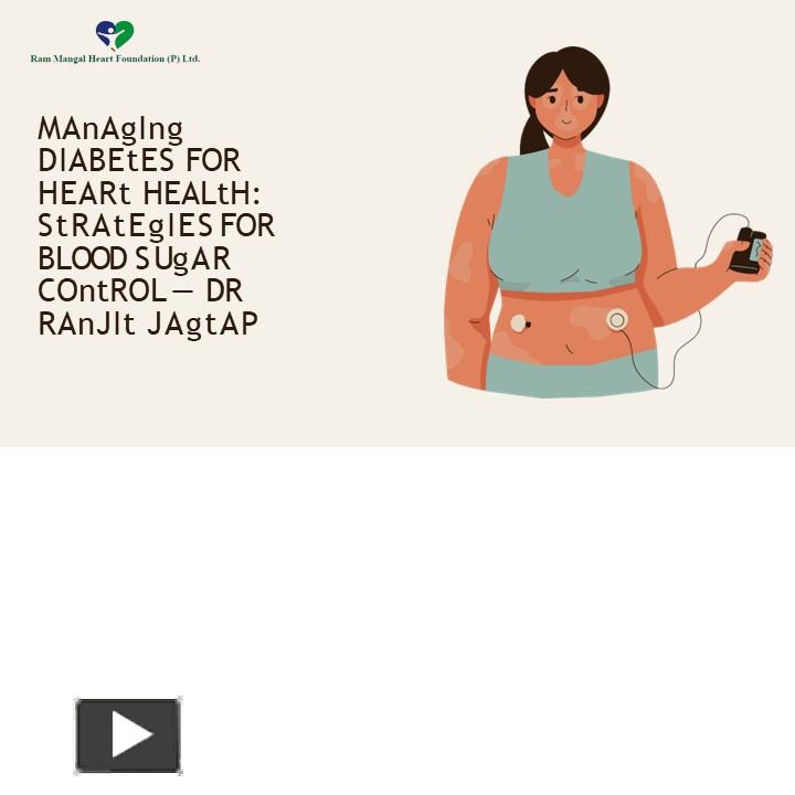 Managing Diabetes for Heart Health: Strategies for Blood Sugar Control ...