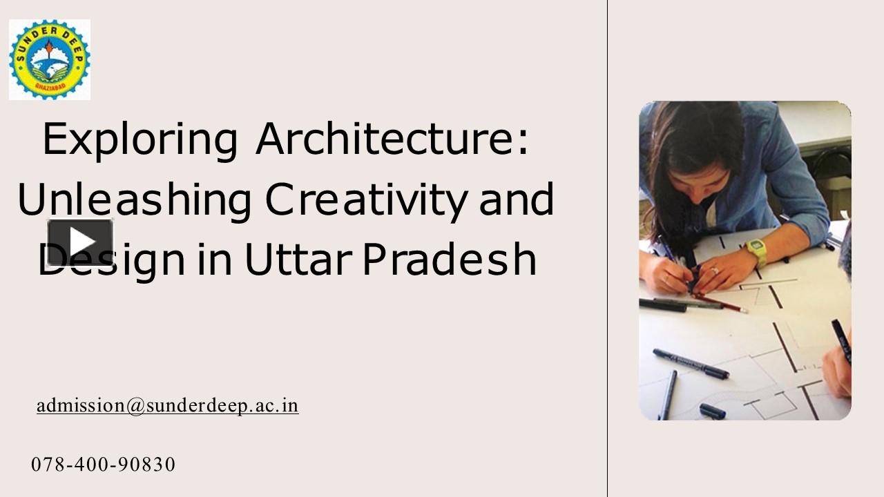 PPT – Exploring Architecture: Unleashing Creativity and Design in Uttar ...