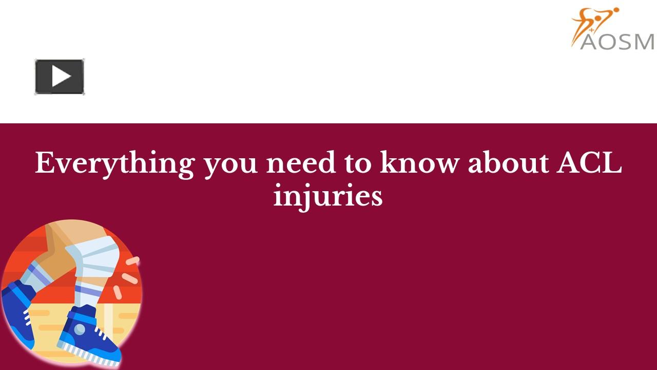 Everything you need to know about ACL injuries presentation | free to ...