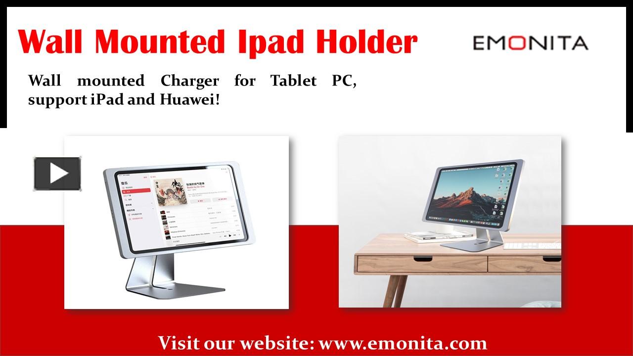 PPT – Wall Mounted iPad Holder PowerPoint presentation | free to ...