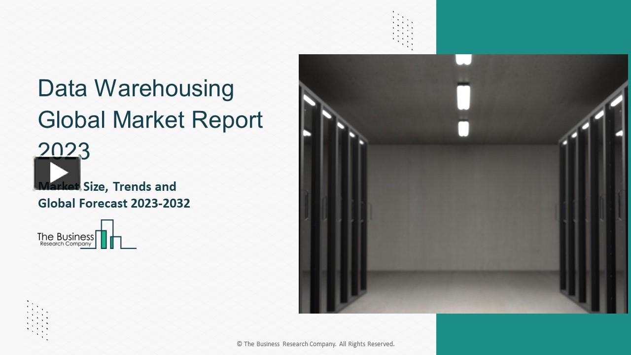 PPT – Data Warehousing Market - Growth, Strategy Analysis, And Forecast ...