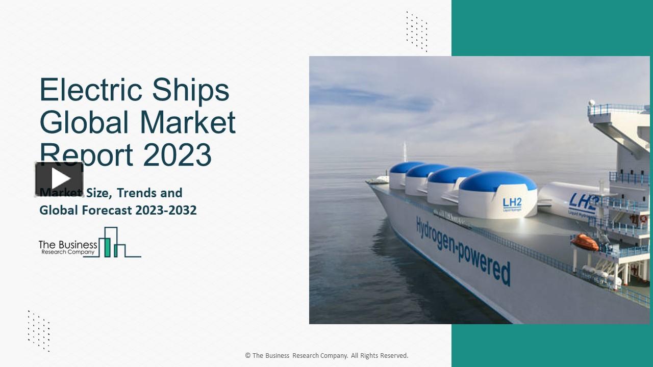 PPT – Electric Ships Market PowerPoint presentation | free to download ...