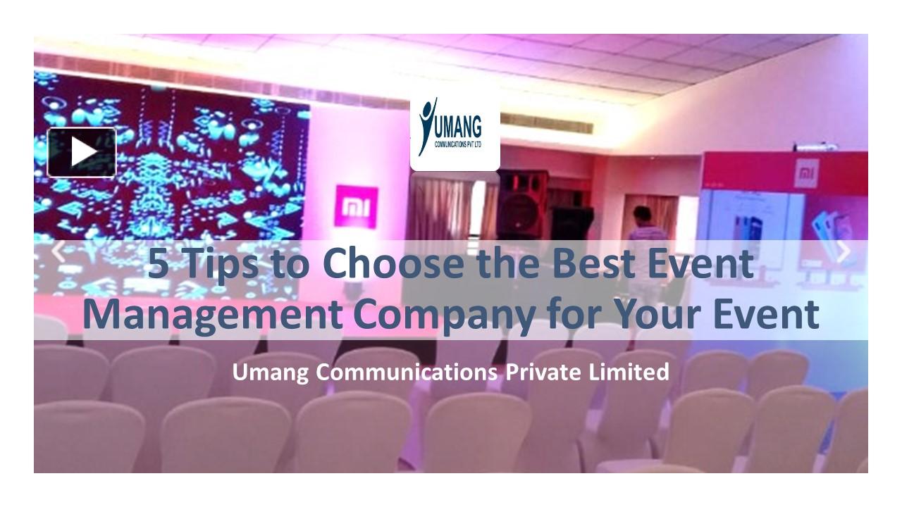 5 Tips to Choose the Best Event Management Company for Your Event ...