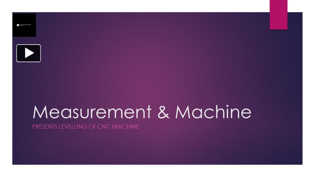 PPT – what is levelling of CNC Machine? Download Free Presentation M ...