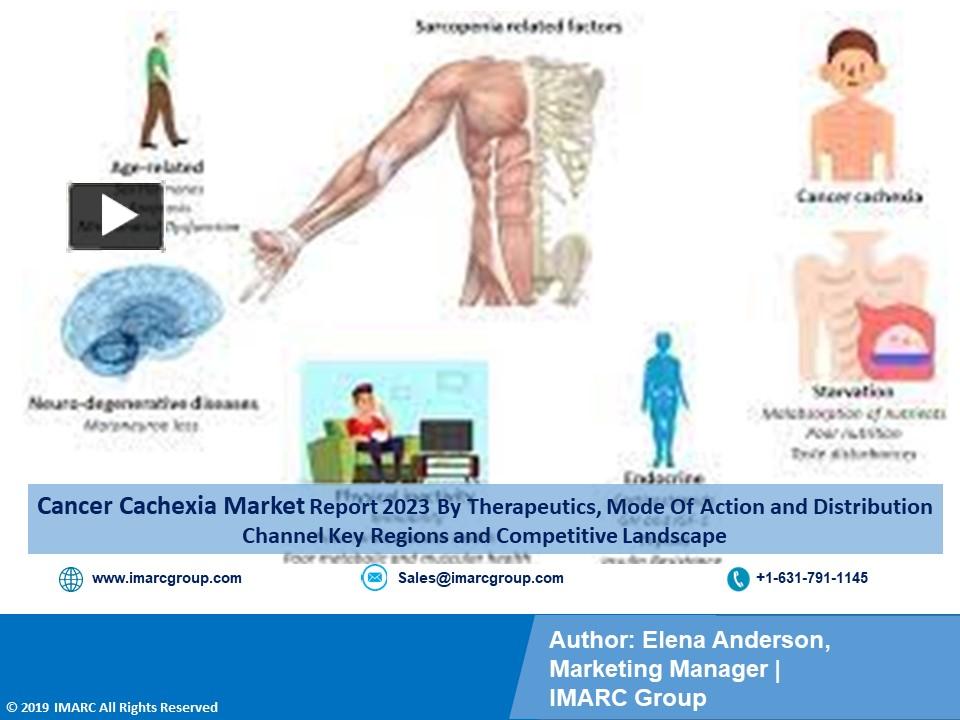 Cancer Cachexia Market Report 2023-2028 Growth, Demand and Challenges ...