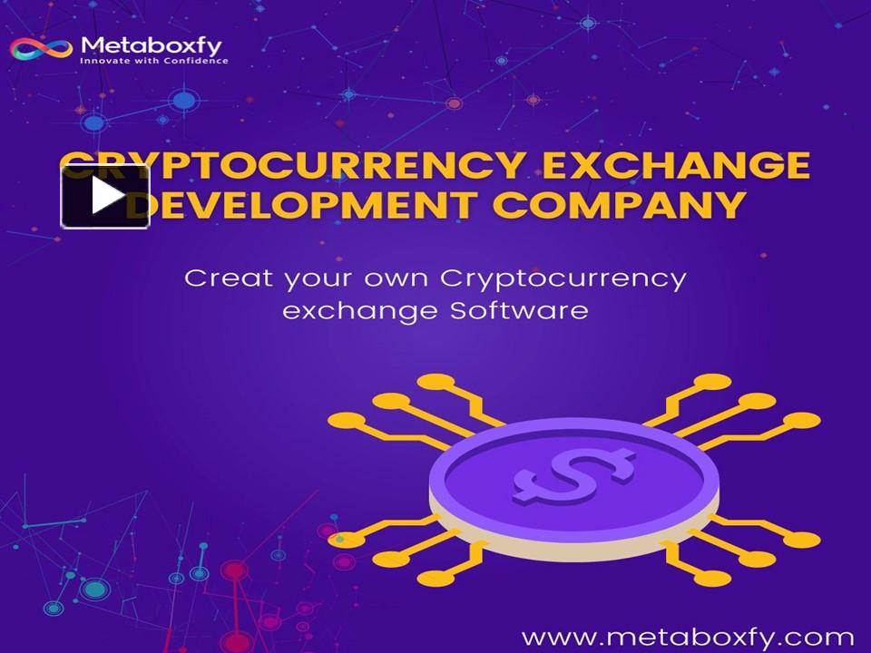 PPT – Cryptocurrency exchange development company PowerPoint ...