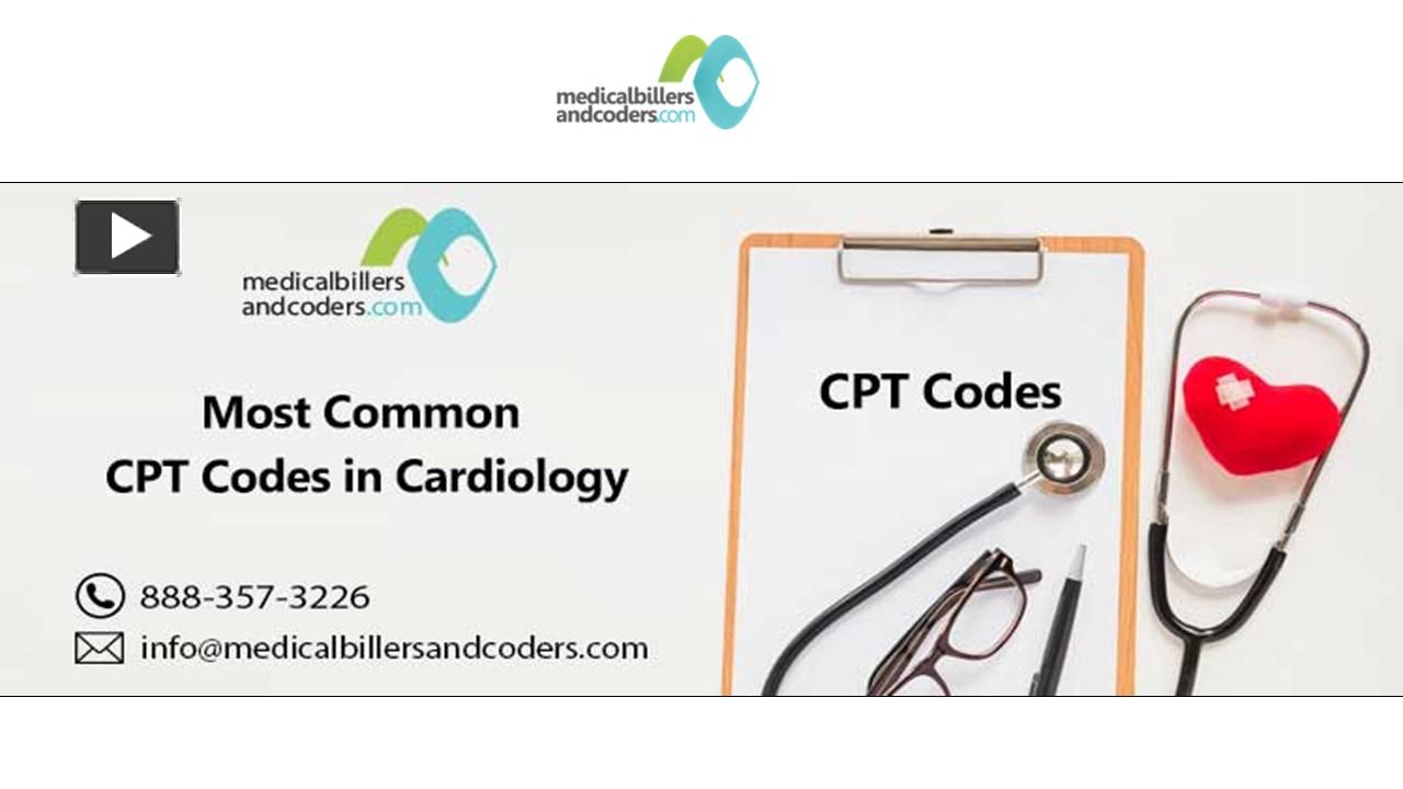 Most Common CPT Codes in Cardiology presentation | free to download