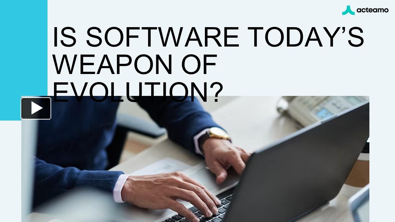 PPT – Is software today’s weapon of evolution? PowerPoint presentation ...