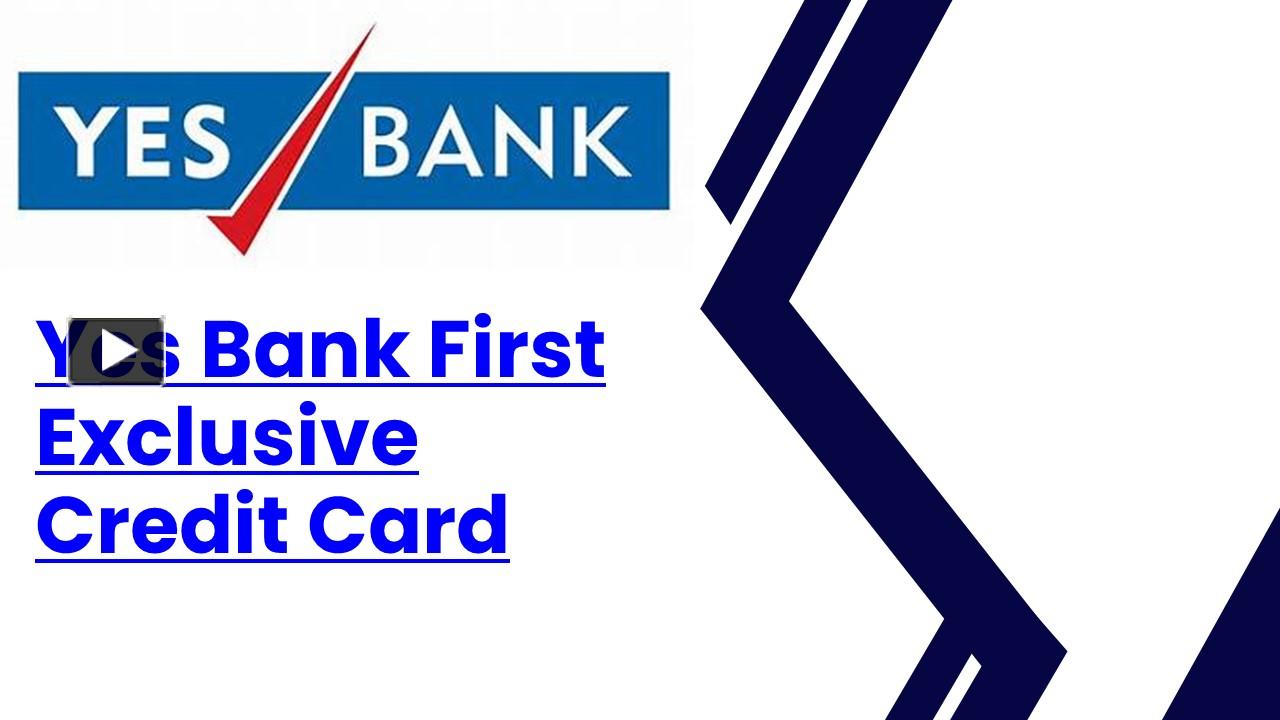 Yes Bank First Exclusive Credit Card presentation | free to download