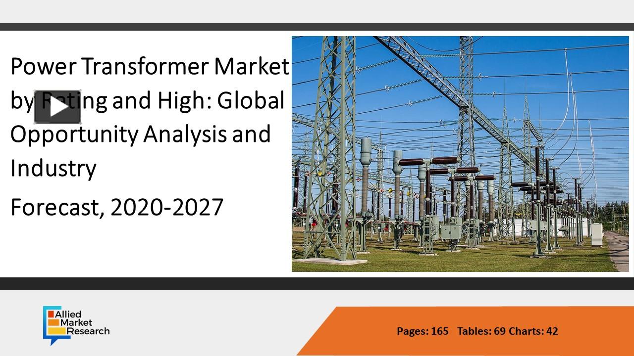 PPT – Power Transformer Market Detailed PPT PowerPoint presentation ...