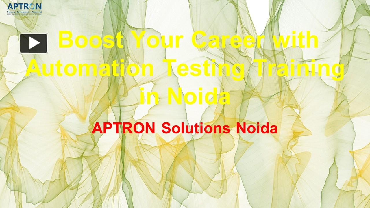 PPT – Automation Testing Training in Noida PowerPoint presentation ...