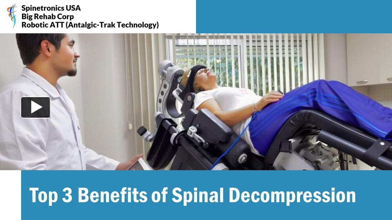 Explore the Power of Spinal Decompression: Unlock Health & Healing ...