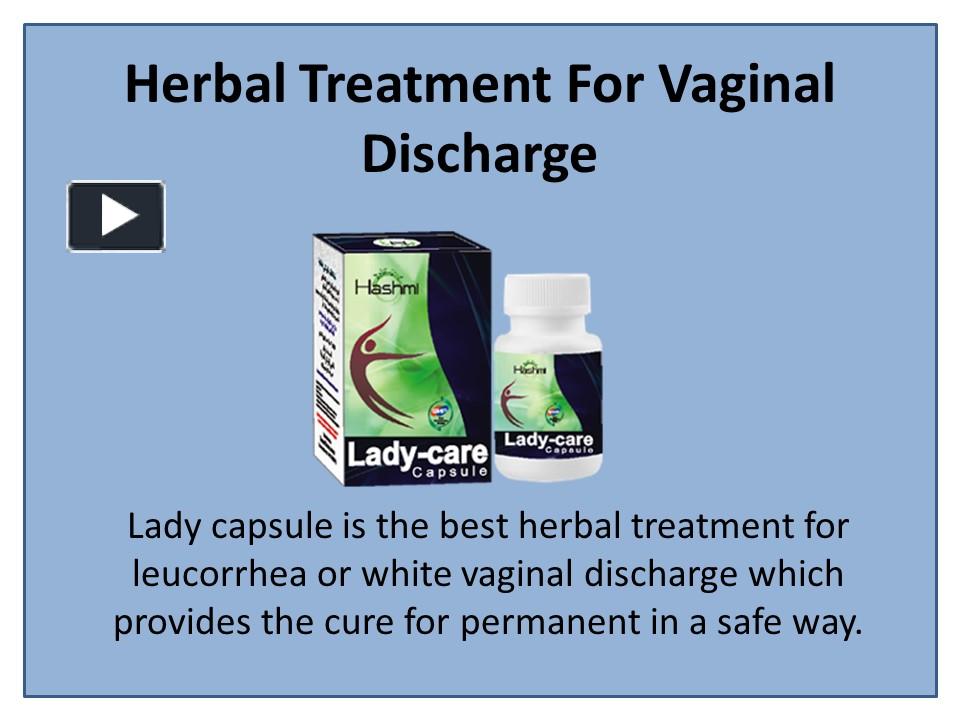 Live a Leucorrhoea Free Life with Lady Care Capsule presentation | free ...