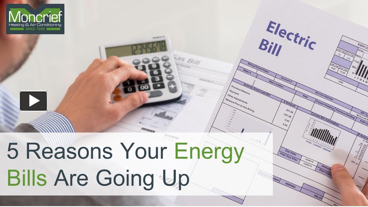 PPT – Common Reasons for Increasing Energy Bills and How to Fix Them ...