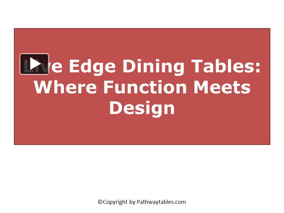 Live Edge Dining Tables: Where Function Meets Design presentation ...