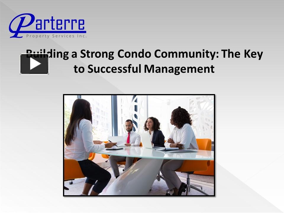 Building a Strong Condo Community: The Key to Successful Management ...