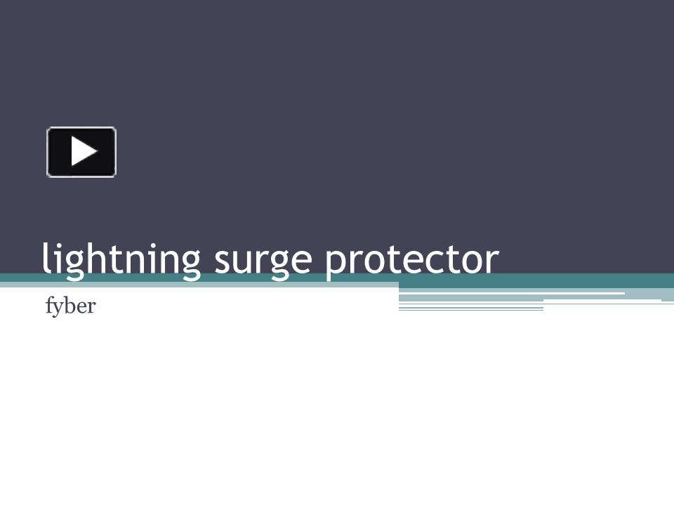 lightning surge protector, presentation | free to download