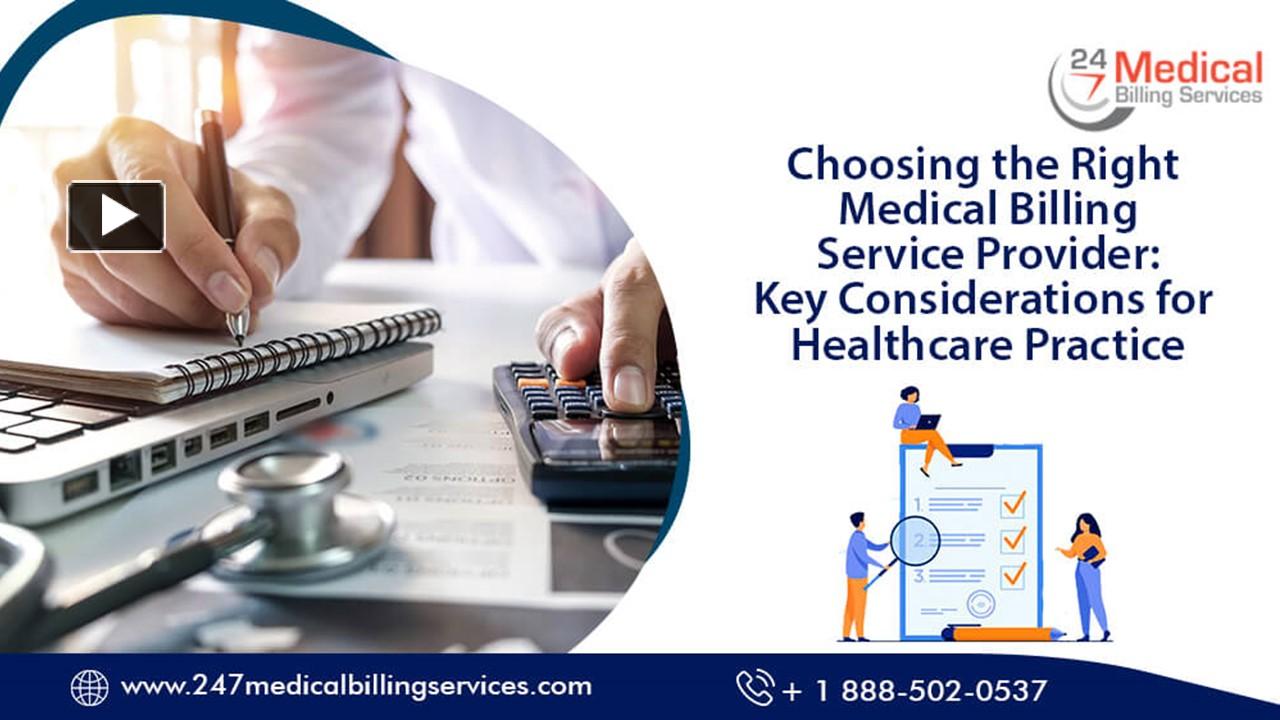 PPT – Choosing The Right Medical Billing Service Provider PowerPoint ...