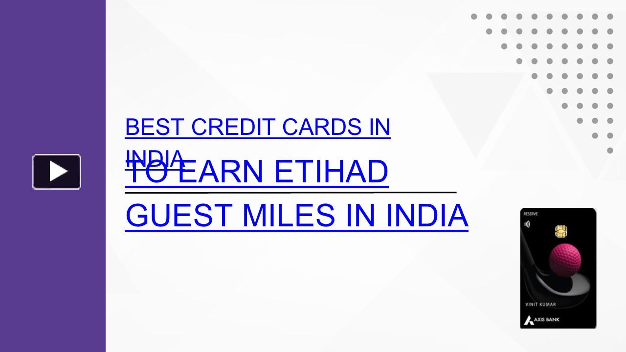 PPT – Top Credit Cards in India for Accumulating Etihad Guest Miles ...