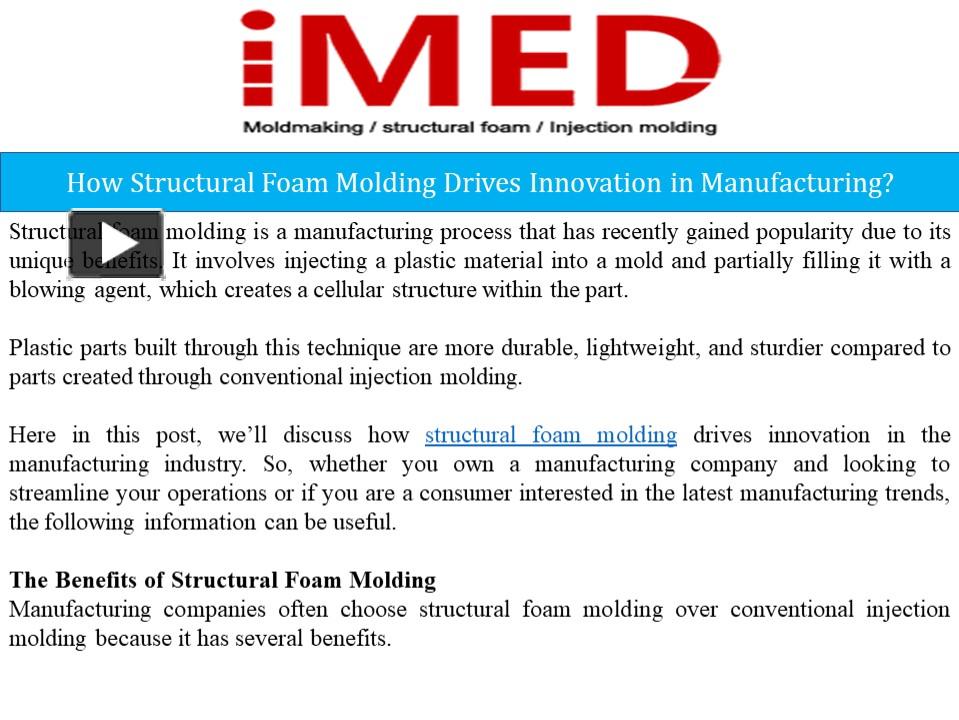 PPT – How Structural Foam Molding Drives Innovation in Manufacturing ...
