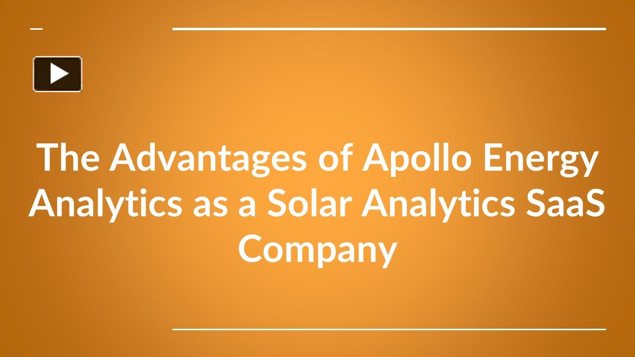 PPT – The Advantages of Apollo Energy Analytics as a Solar Analytics ...