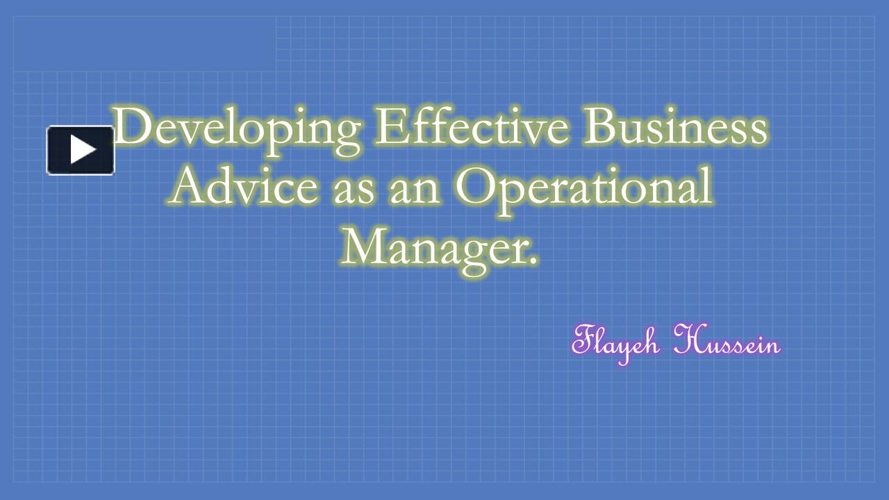PPT – Flayeh Hussein - Developing Effective Business Advice as an ...