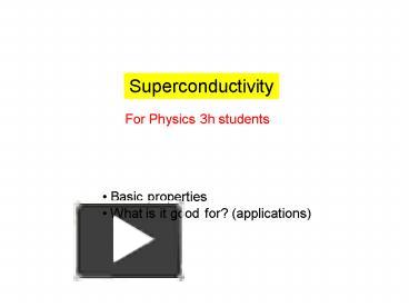 PPT – Superconductivity PowerPoint presentation | free to view - id ...