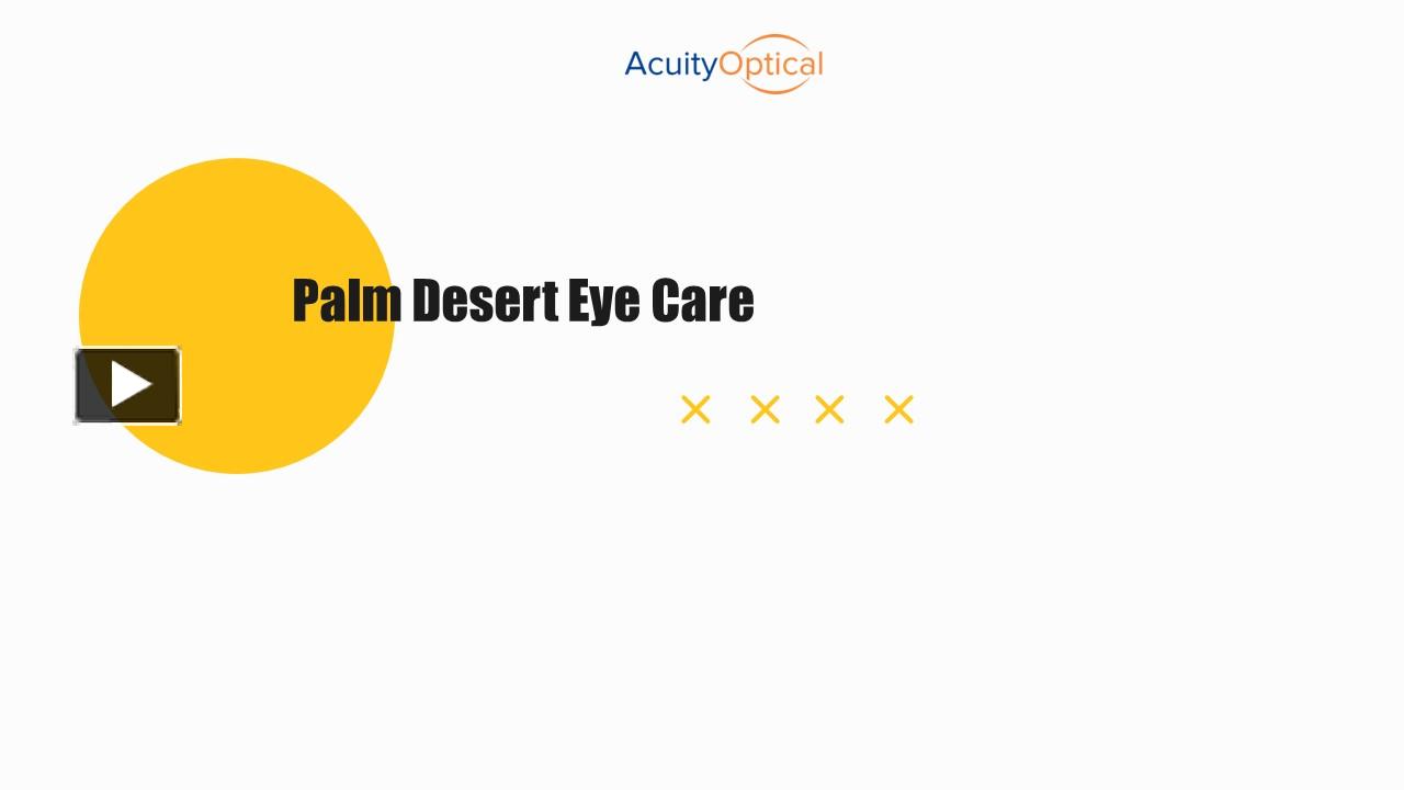 PPT – Workplace Eye Safety Tips And Protective Eyewear - Palm Desert ...
