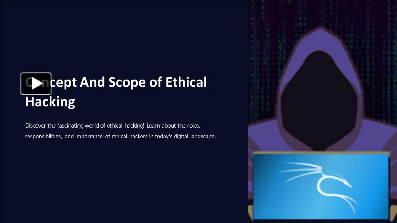 PPT – Concept And Scope of Ethical Hacking PowerPoint presentation ...